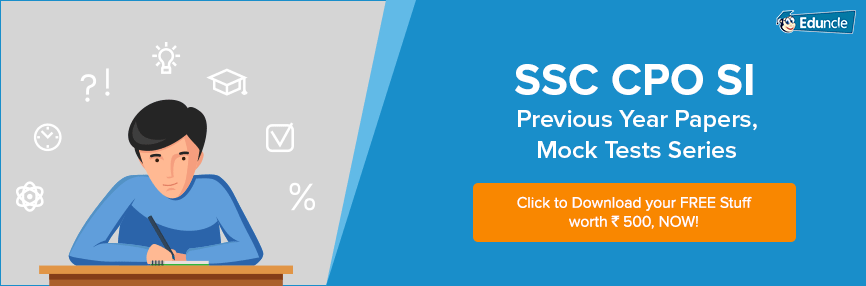 SSC CPO SI Previous Year Question Papers, Mock Test Series