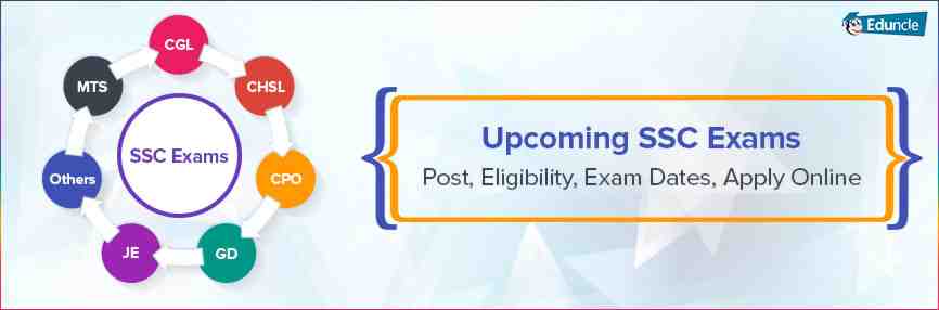 Upcoming SSC Exams 2019 | SSC Recruitment for 10th, 12th, Graduates