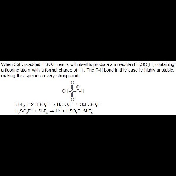 The species responsible for the superacidity of SbF5-HSO3F system is