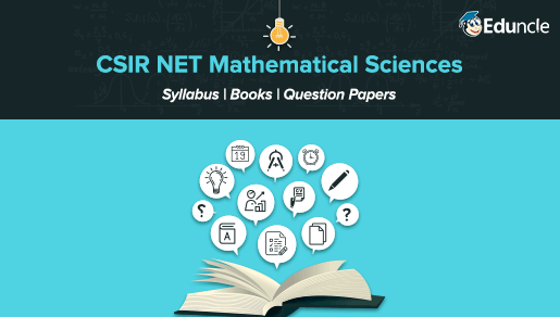 CSIR NET Mathematical Sciences – Syllabus | Books | Question Papers