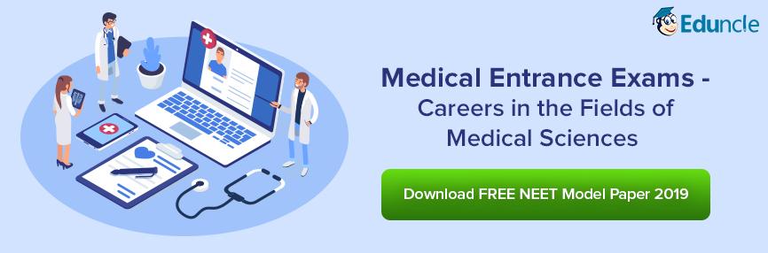 Medical Entrance Exams | Courses in Indian Medical Education System