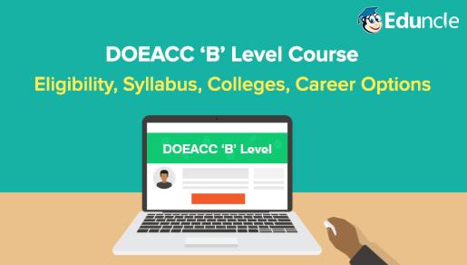 DOEACC ‘B’ Level-An Alternative Way to take IBPS SO IT Officer Exam