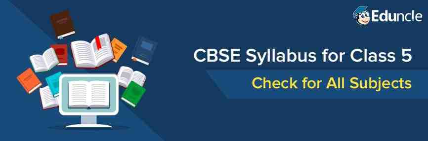 NCERT CBSE Syllabus for Class 5th 2019-20 (All Subjects)