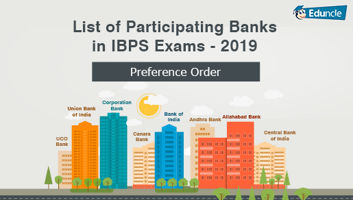 List of Participating Banks in IBPS Exams 2019 - Preference Order