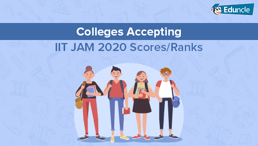 IIT JAM Participating Institutes 2020 - Check the List of Colleges here