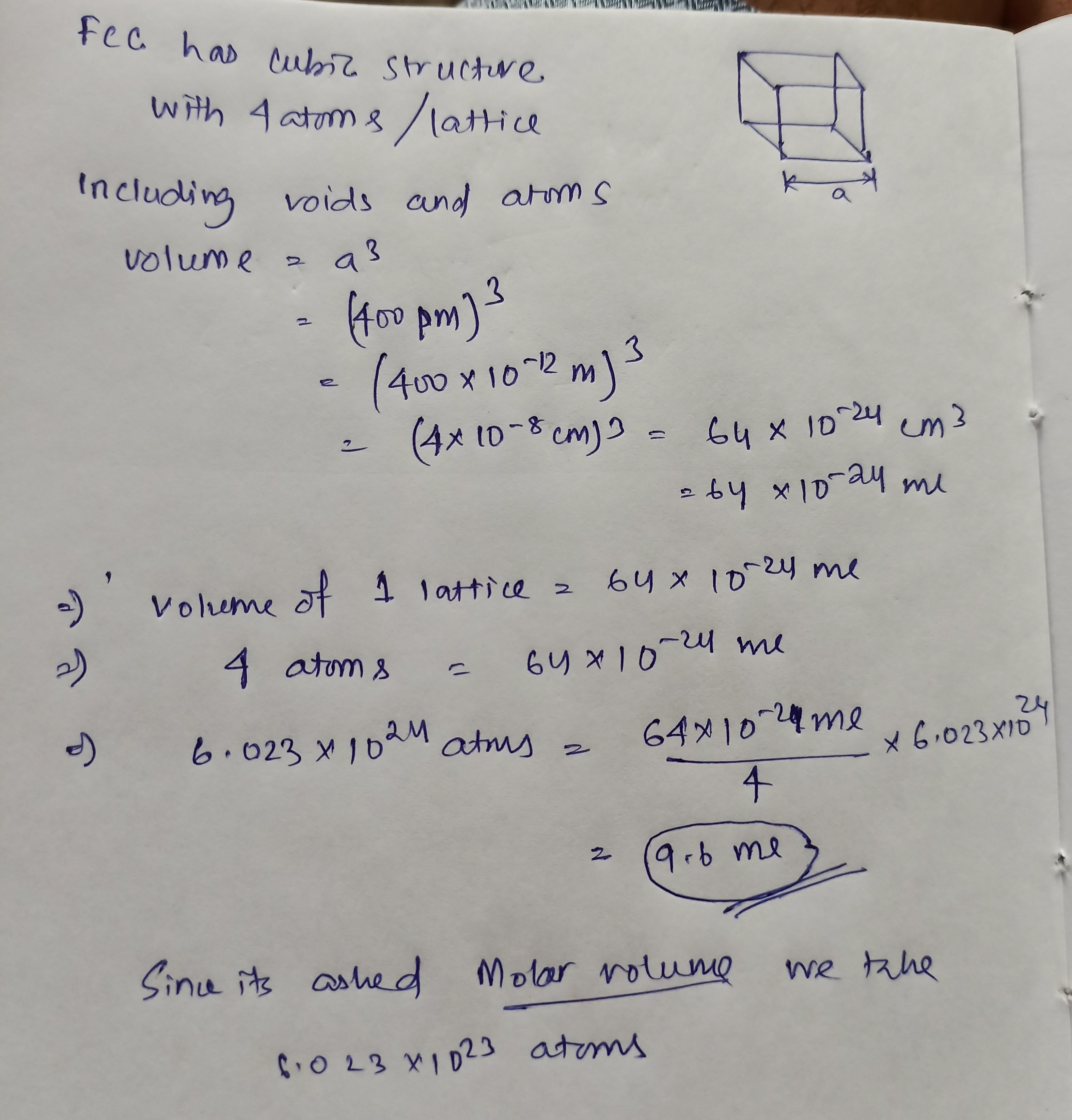 An fcc lattice has lattice parameter a = 400 pm. calculate the molar ...