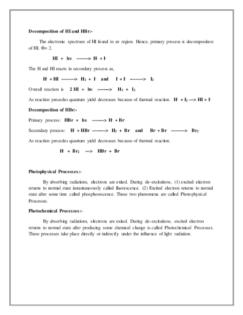 The mechanism for photochemical decomposition of hi into h and 2 is l ...