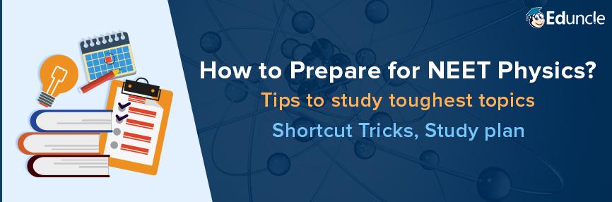 Complete Guide for NEET Physics: Tips to Solve Numericals