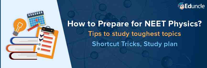 Complete Guide for NEET Physics: Tips to Solve Numericals