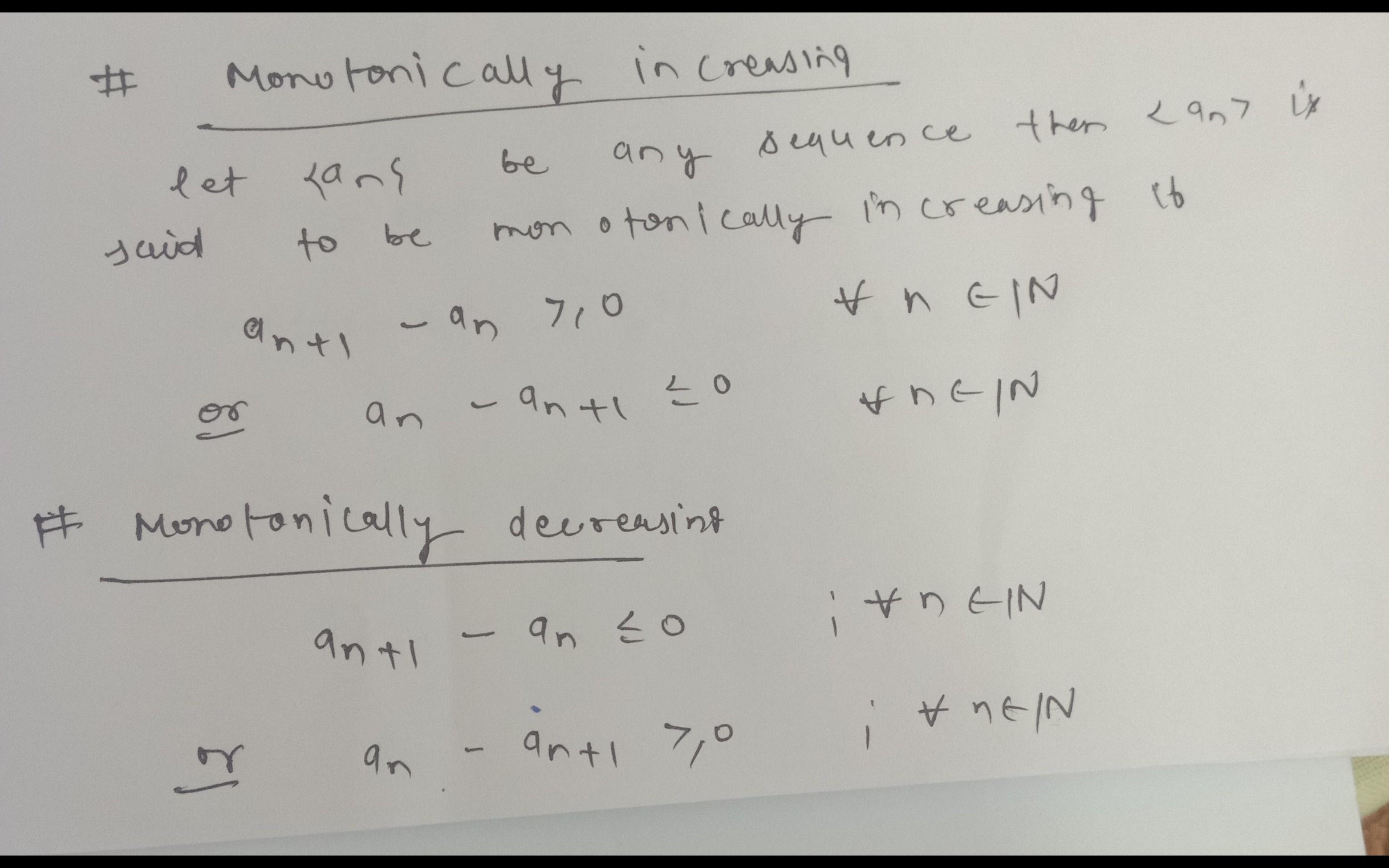 Monotonically Increasing Decreasing Sequence
