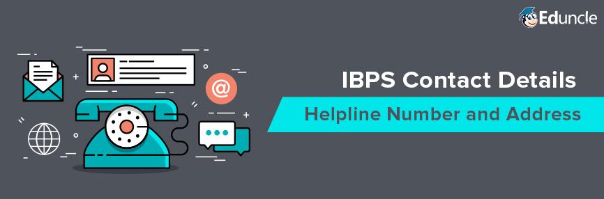 IBPS Helpline Details - Official Number, Website, Address