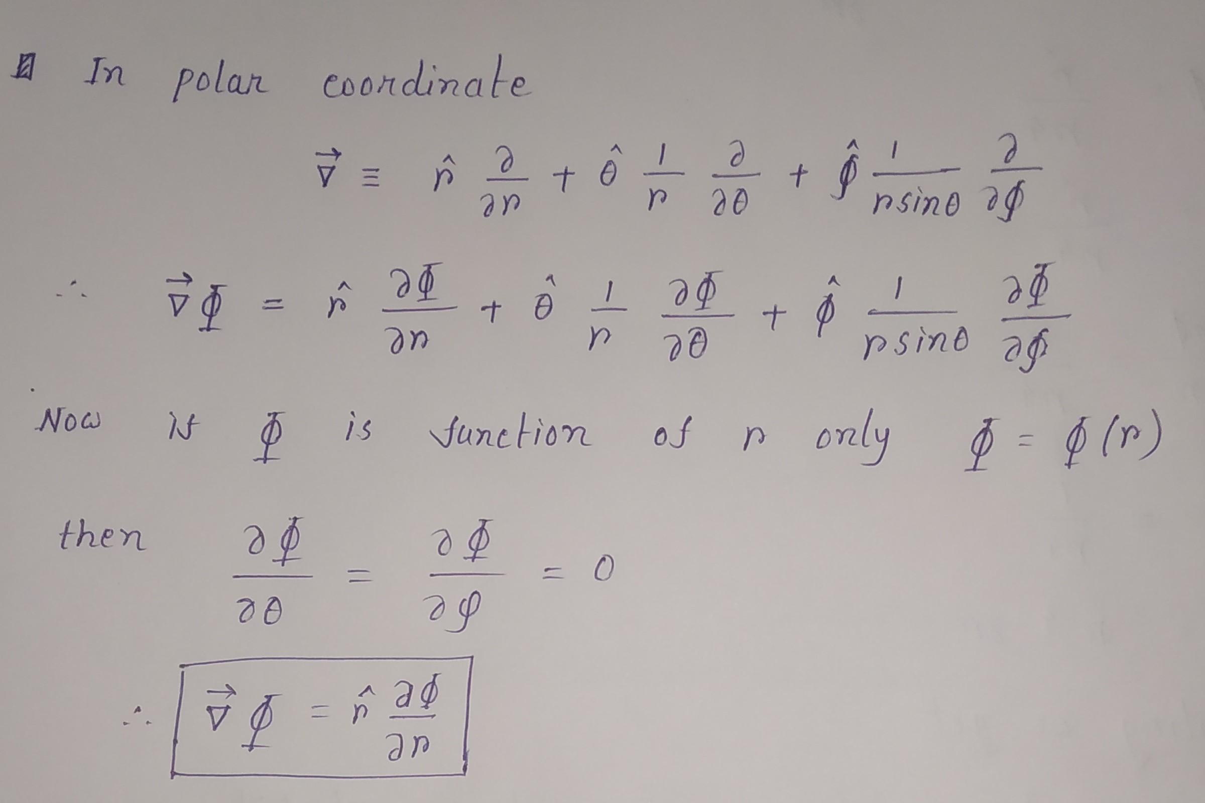 Example-11: if grad =& o(r)=0 at r-1, then find