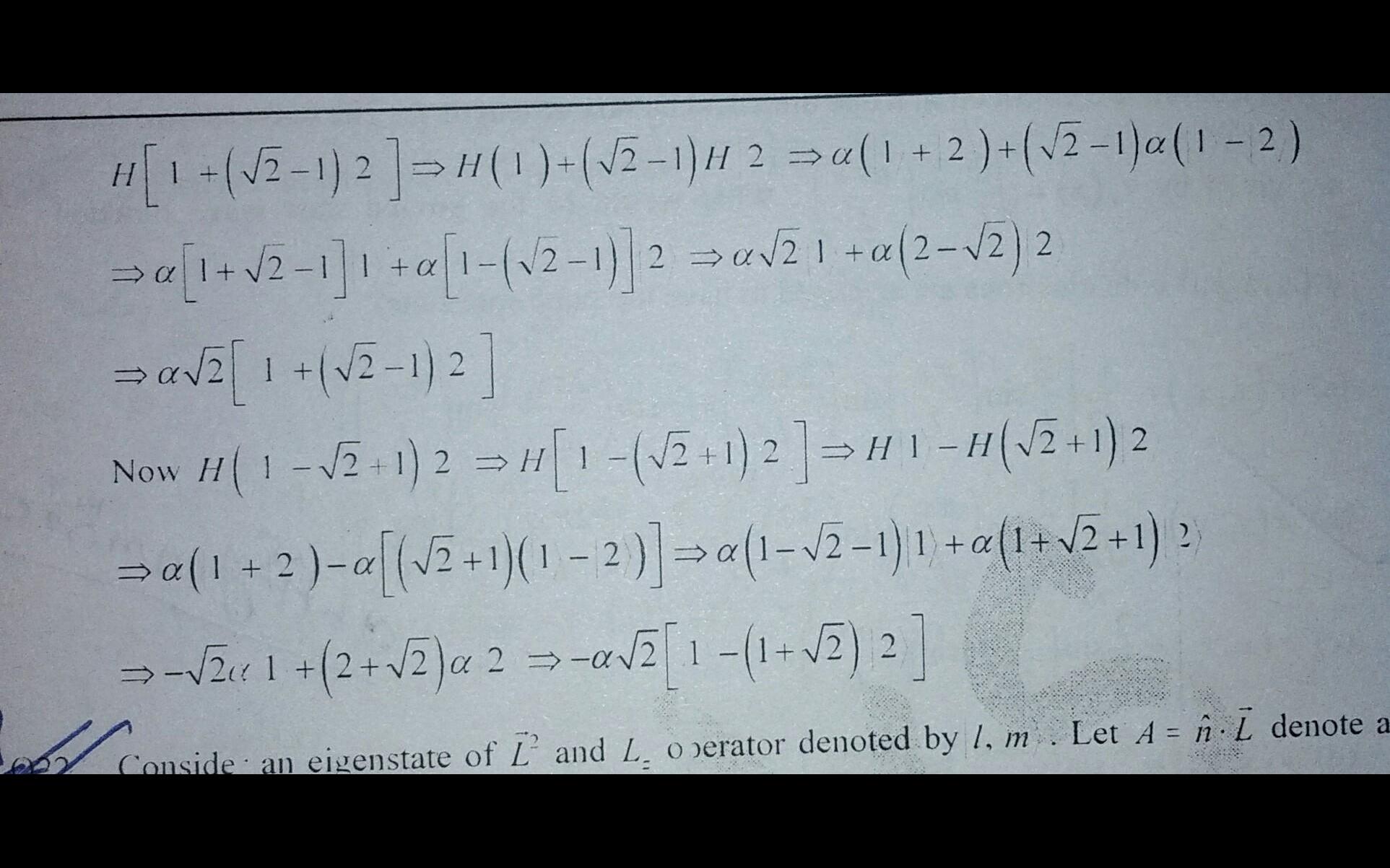The hamiltonian operator for a two-state system is given by h, where a ...