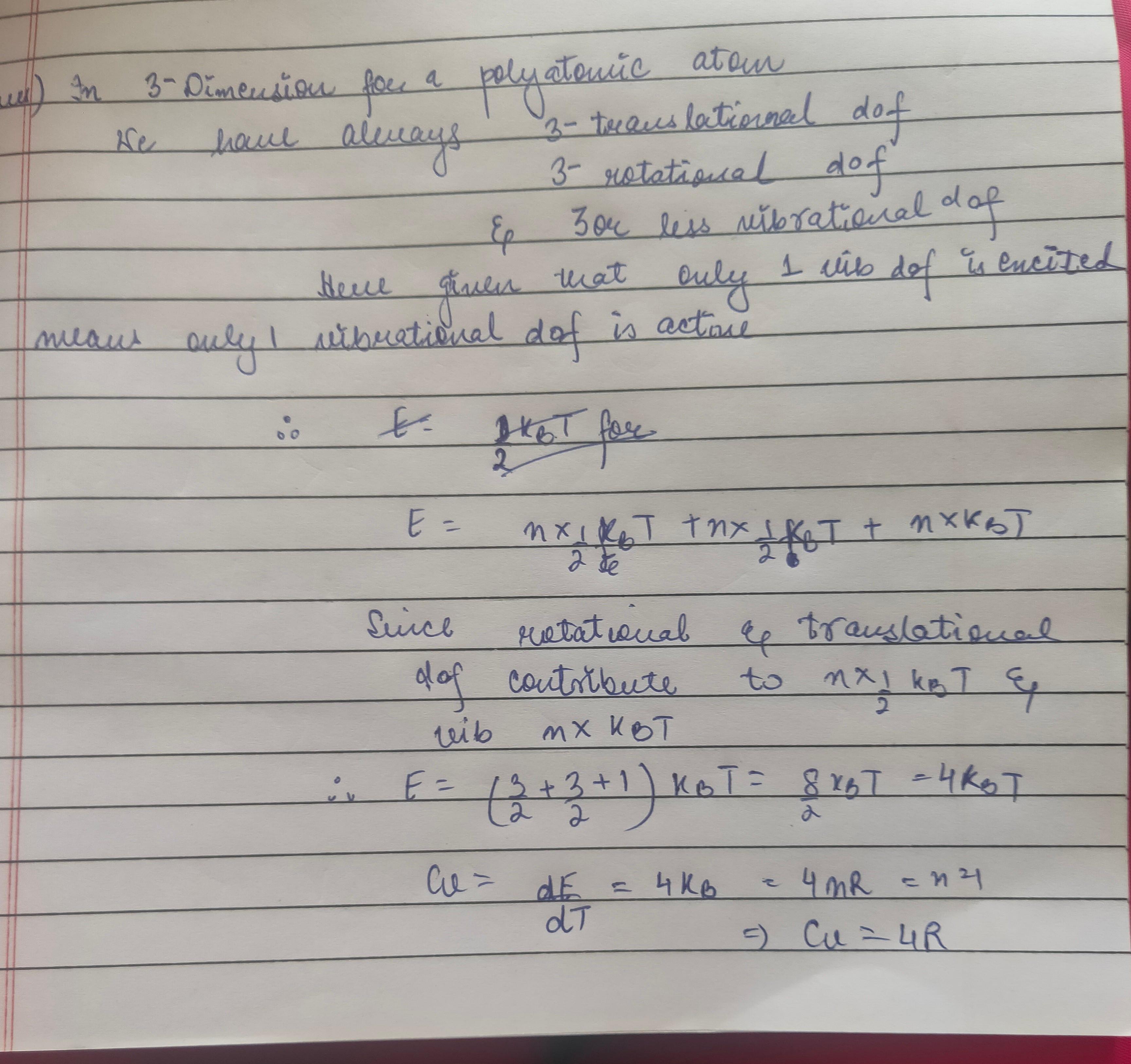L. an ideal gas consists of three dimensional polyatomi olecules. the ...
