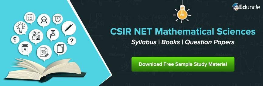 CSIR NET Mathematical Sciences–Syllabus, Books, Question Papers