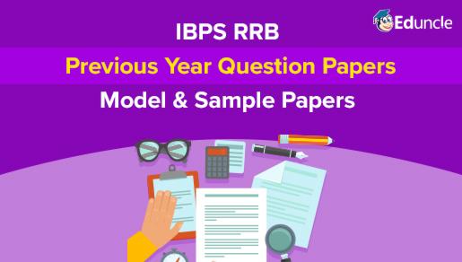 IBPS RRB Previous Year Question Paper | Model & Sample Papers