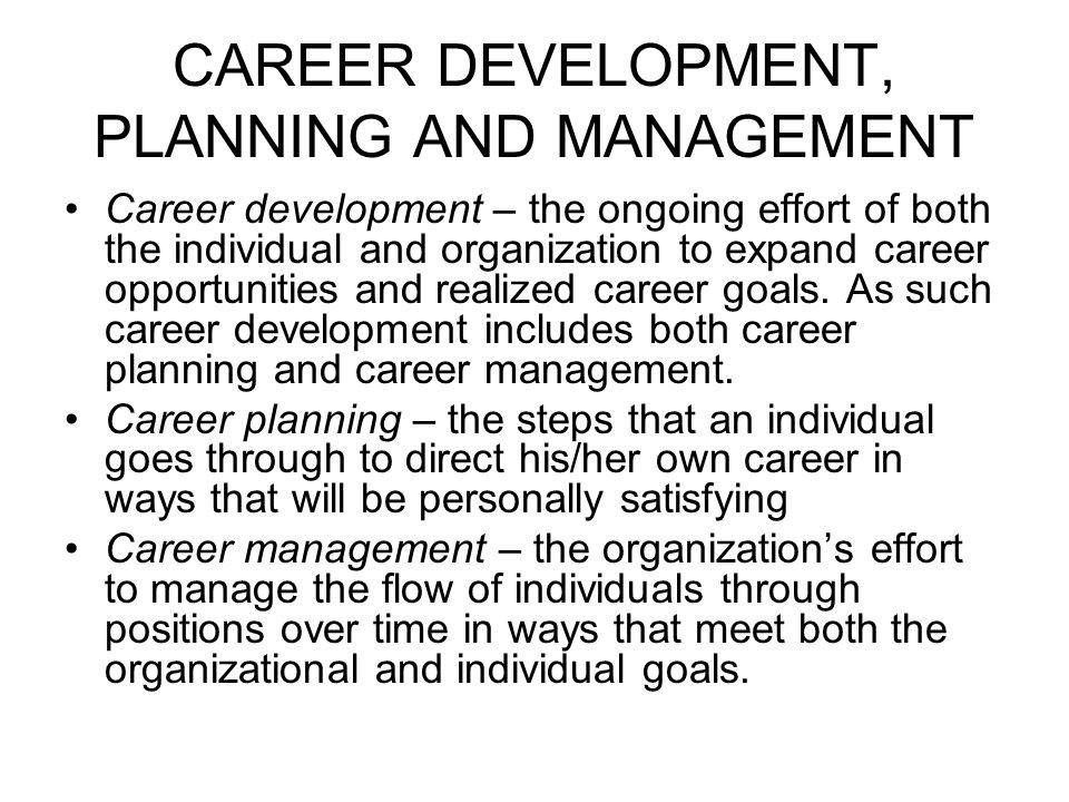 What Is Different Between Career Planning Career Developments And