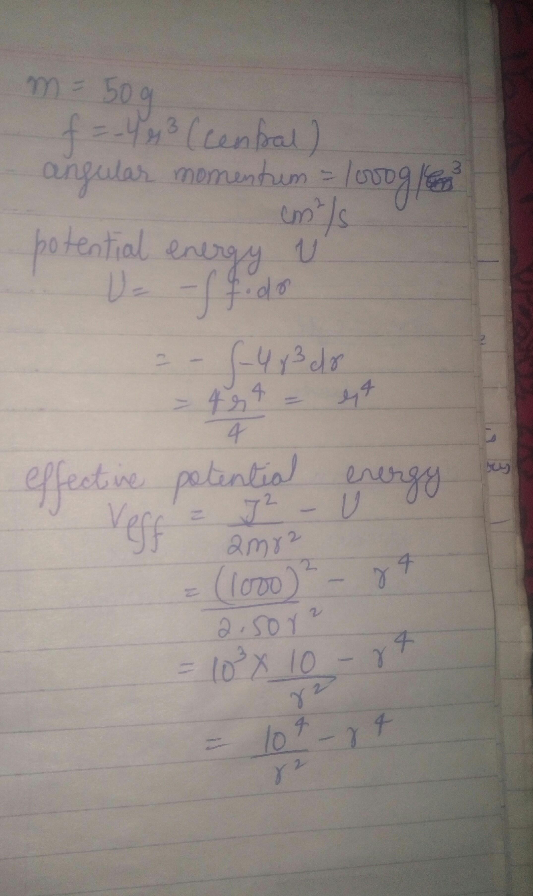 9.2 a particle of mass 50 g moves under an attractive central force of ...