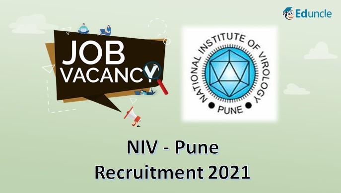 National Institute of Virology Jobs 2021- For the Post of Junior ...