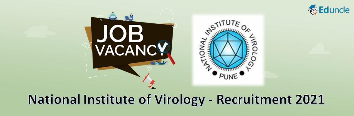 National Institute of Virology Jobs 2021- For the Post of Junior ...