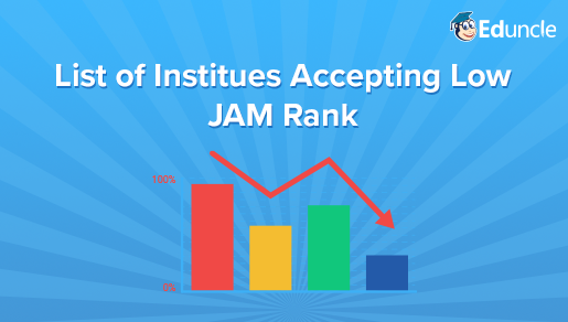JAM Rank Not Good? Relax, Here’s How You Can Still Get into a Great ...