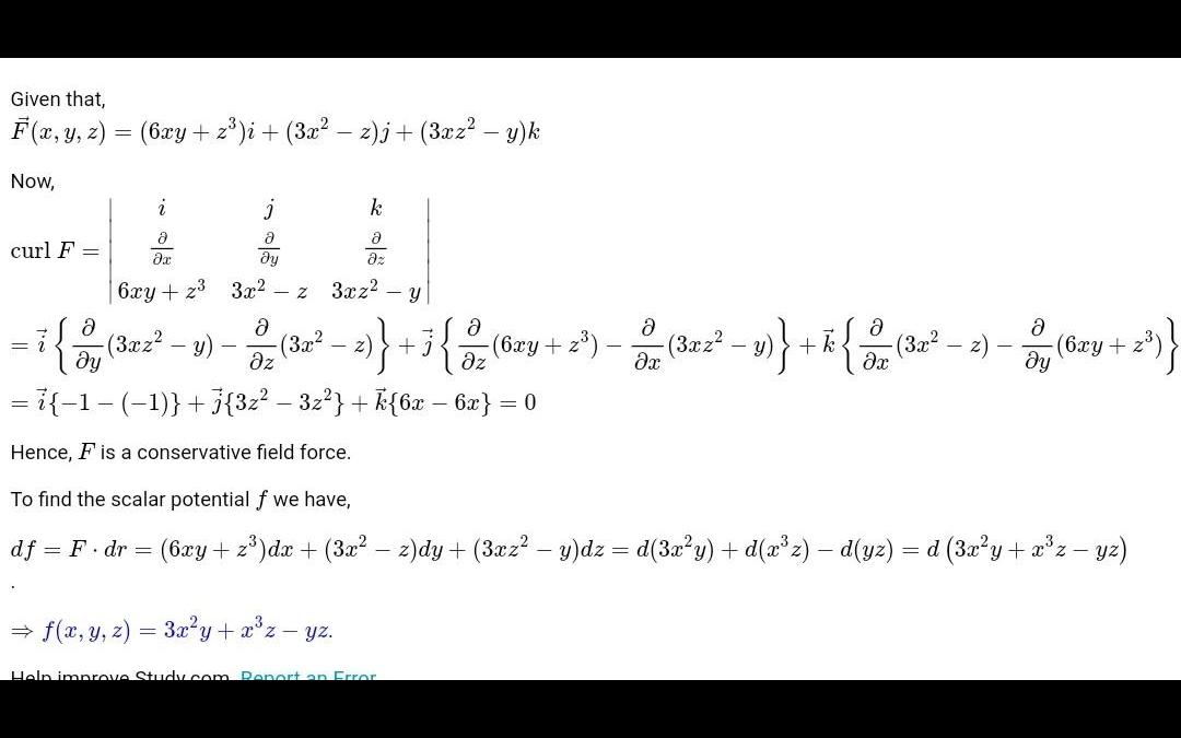 Q,84 the vector field f = (6xy+z )ji+(3x-2)j+(3xz -y)k is irrotational ...