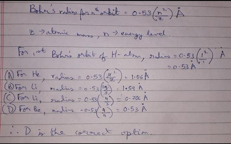 The Radius Of Which Of The Following Orbit Is Same As That Of First