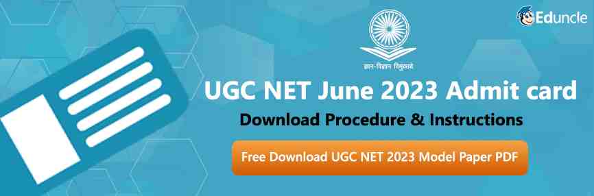NTA UGC NET Admit Card 2023 Out - Download Your Hall Ticket
