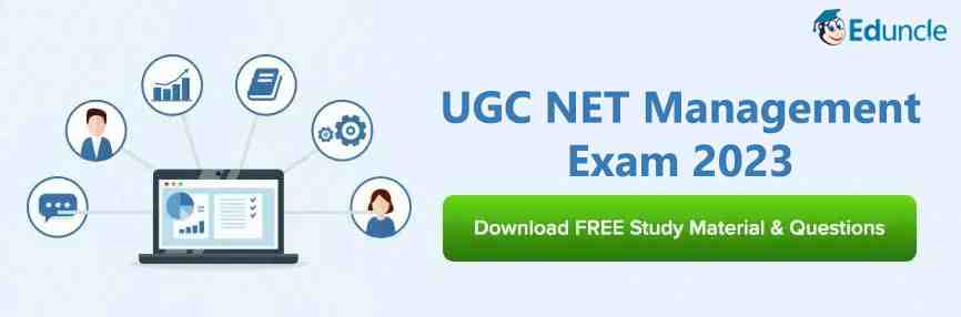 UGC NET Management 2023 Exam - Syllabus, Book & Papers
