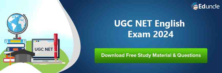 UGC NET English Literature 2024 Syllabus, Study Material & Books