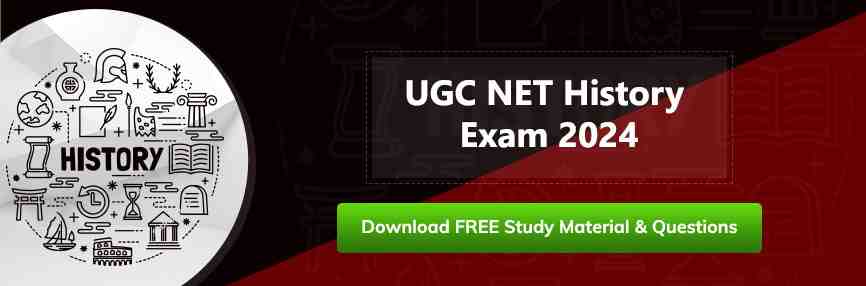 UGC NET History Syllabus | Study Material | Books | Tips & Papers