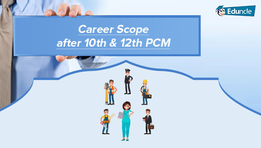 Career Options after 12th Science PCM | Why opt Math Stream after 10th?