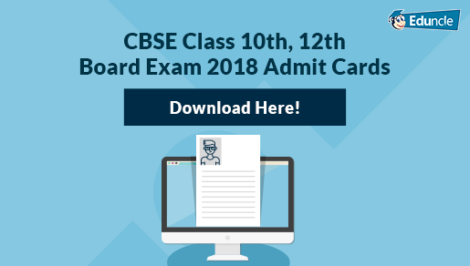 CBSE Class 10th, 12th Admit Cards 2019 for Private & Regular Students