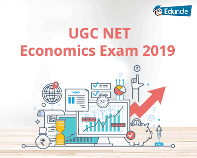 How to Prepare for UGC NET Economics 2019? Top Notch Tips by Experts