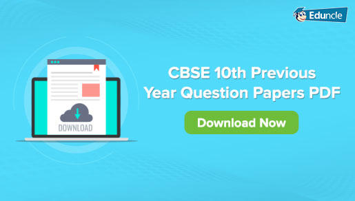 Download CBSE 10th Previous Year Question Papers PDF All Subjects download-cbse-10th-previous-year-question-papers-pdf-all-subjects