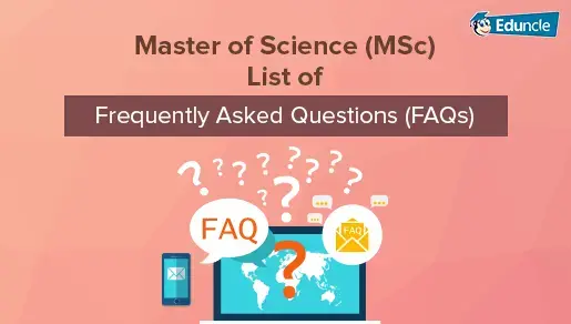 20 Important Questions Asks Before Opting MSc Course