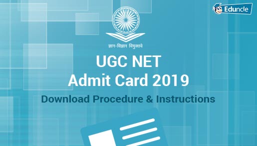 NTA UGC NET Admit Card 2019 Released - Hall Ticket Download